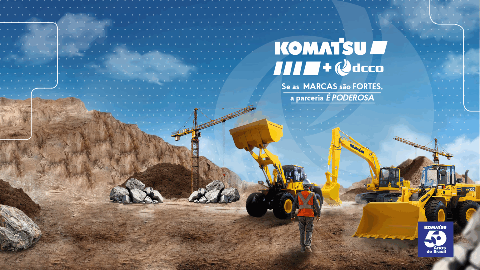 Komatsu 50 anos de Brasil. DCCO 40 anos. Histórias que se alinham. - DCCO